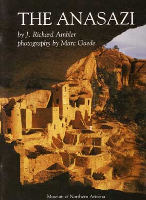 The Anasazi: Prehistoric People of the Four Corners Region - Adobe ...
